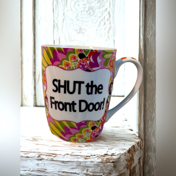 Pier 1 | Dining | Shut The Front Door Coffee Cup 2 Oz Pier 1 Imports ...